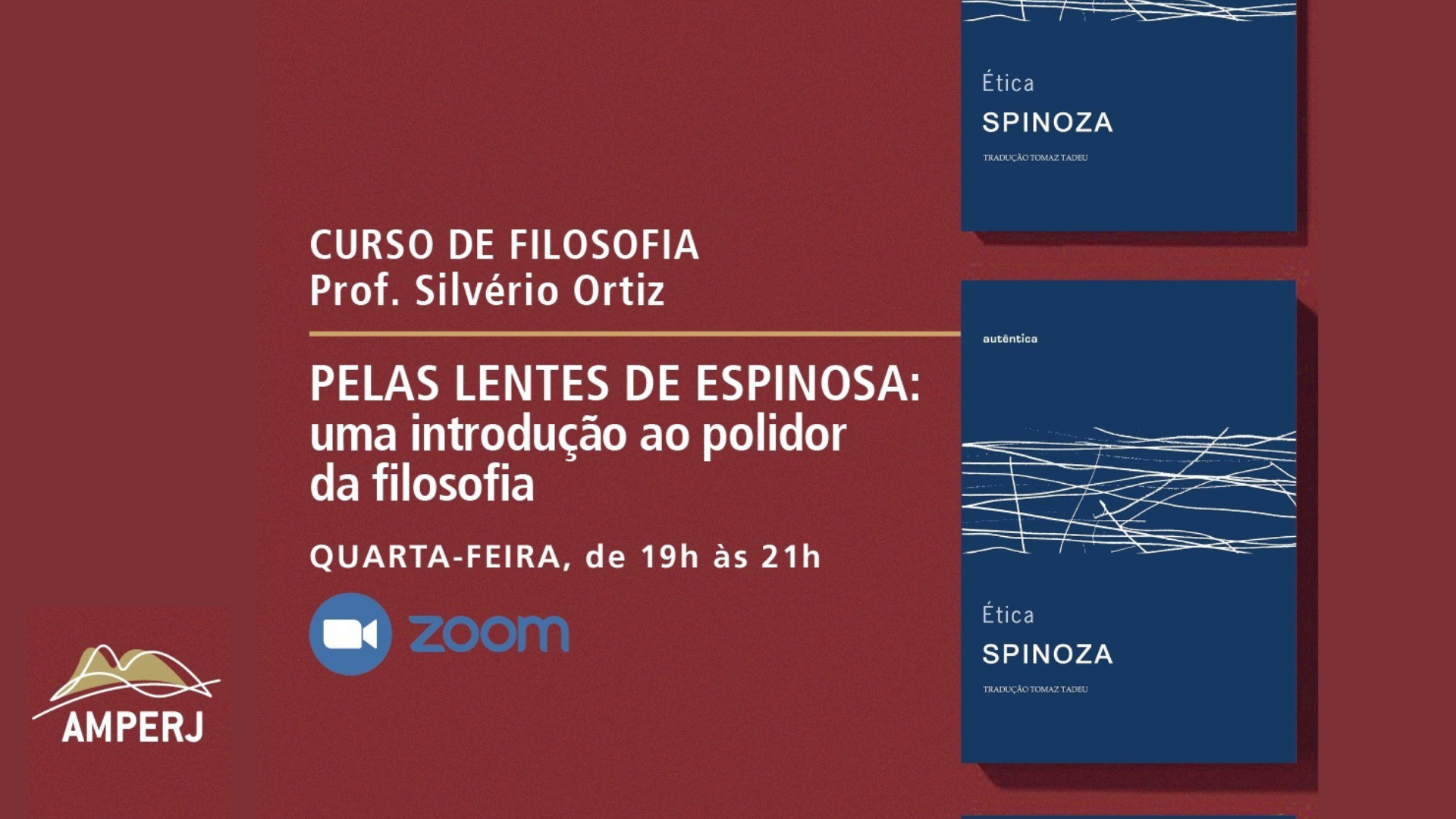 Curso de Filosofia terá mais três aulas sobre obra de Espinosa – AMPERJ
